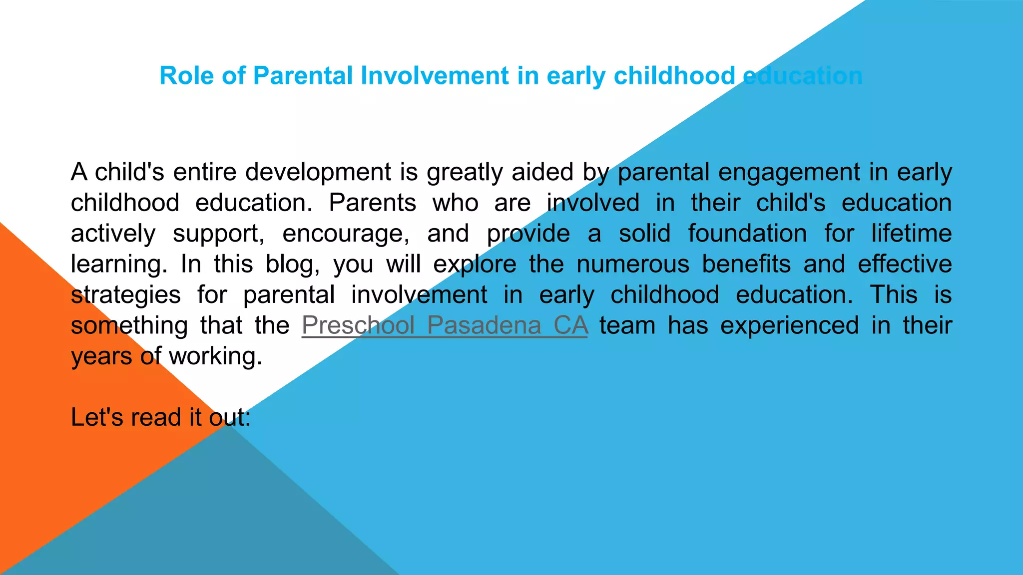 Role of Parental Involvement in early childhood education | PPTX