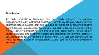 Role of Parental Involvement in early childhood education | PPTX