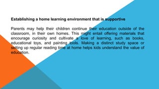 Role of Parental Involvement in early childhood education | PPTX
