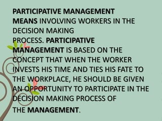 Role of participative management | PPT