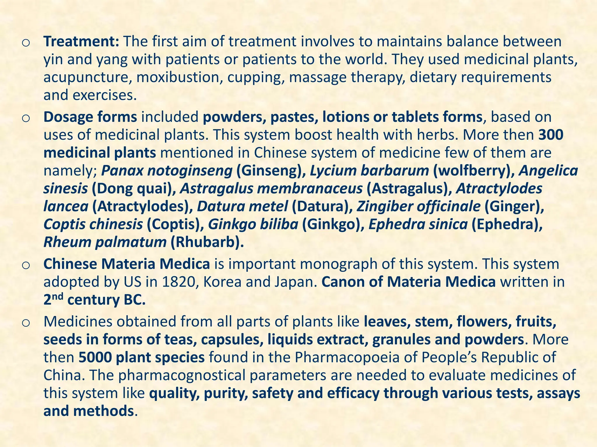 Role of Pharmacognosy in allopathy and traditional systems of medicine ...