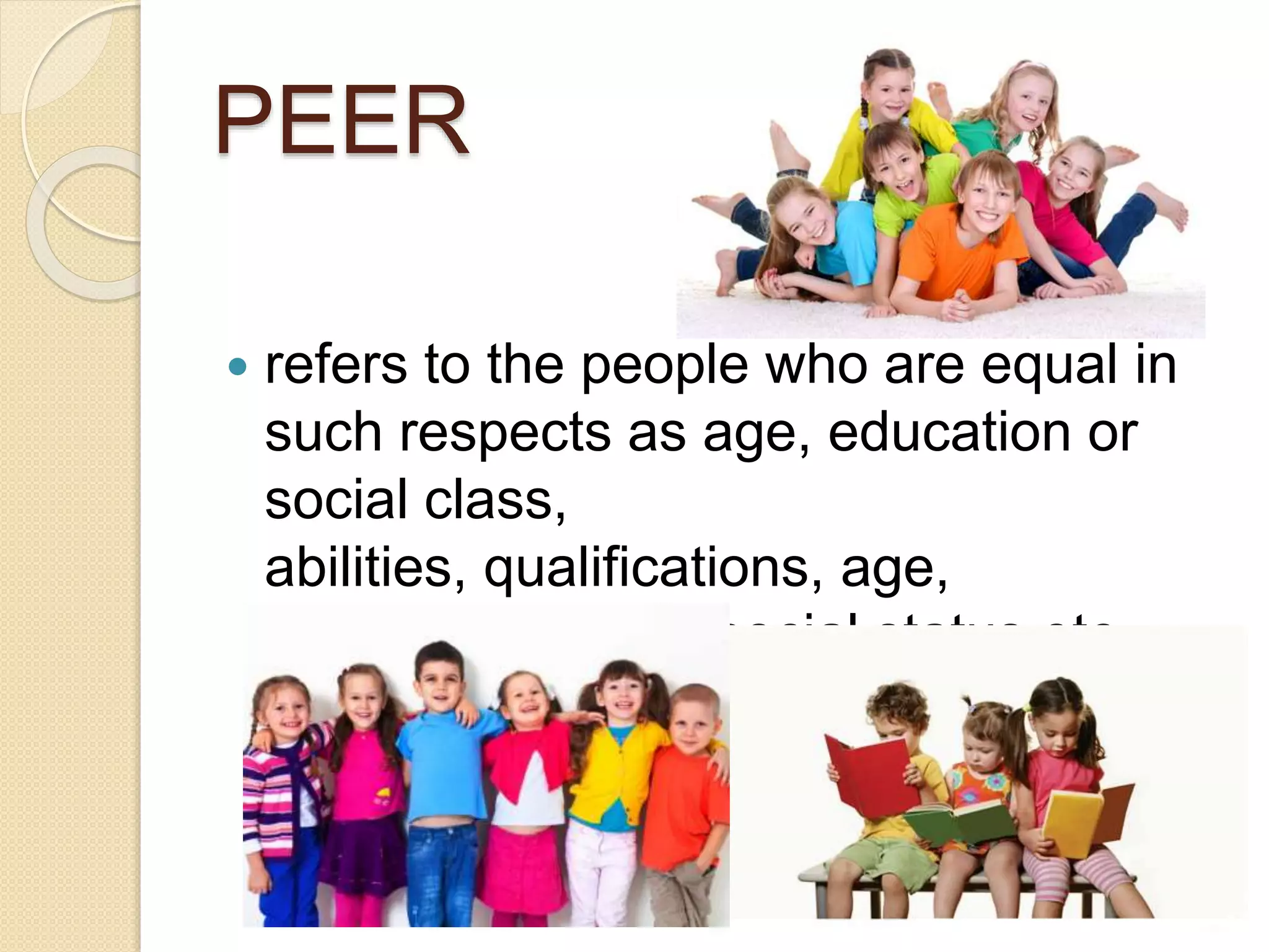 Role of Peers in Children Development | PPTX