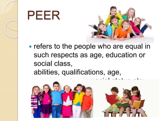 Role of Peers in Children Development | PPTX