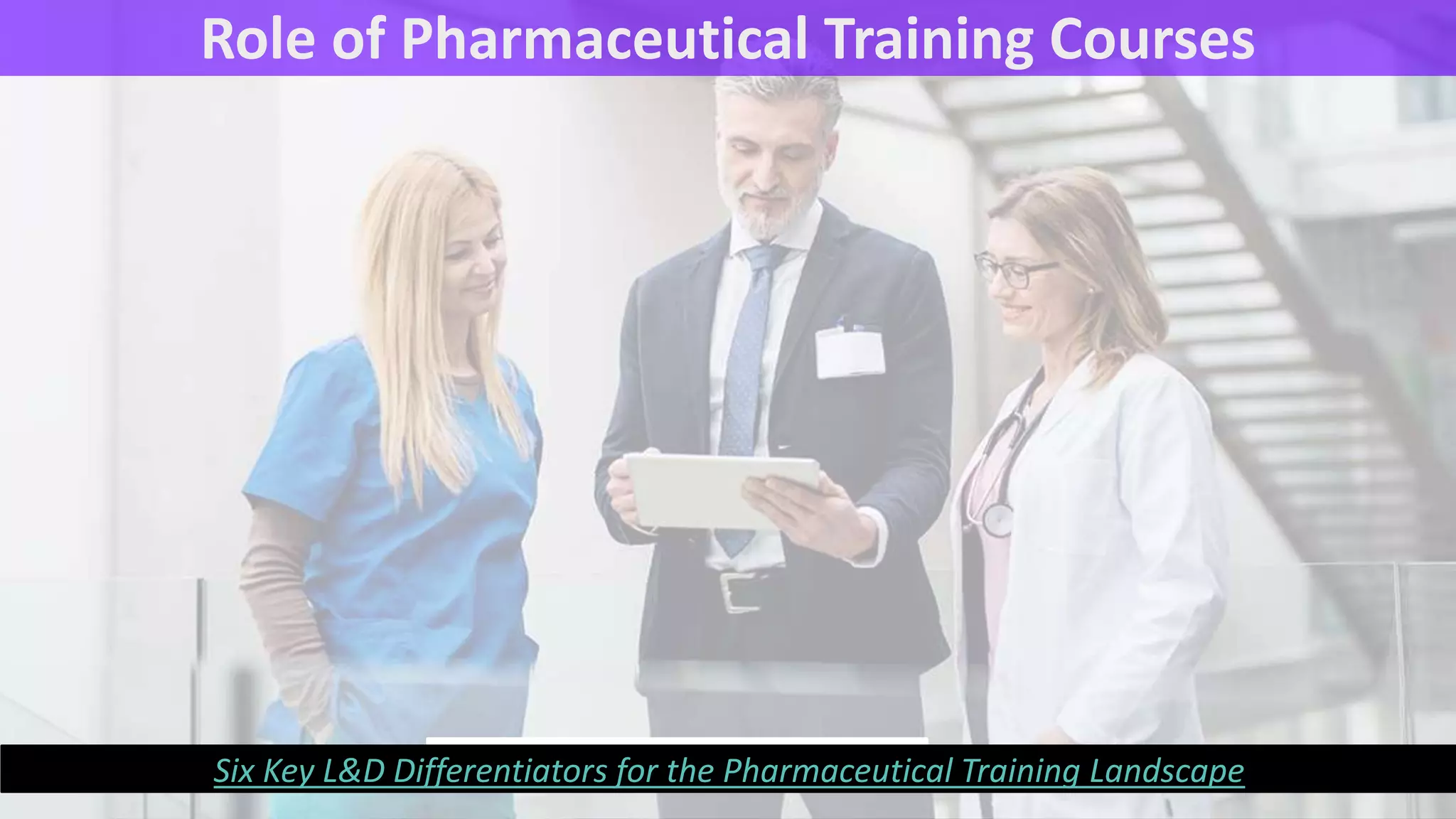 Role of Pharmaceutical Training Courses | PPTX