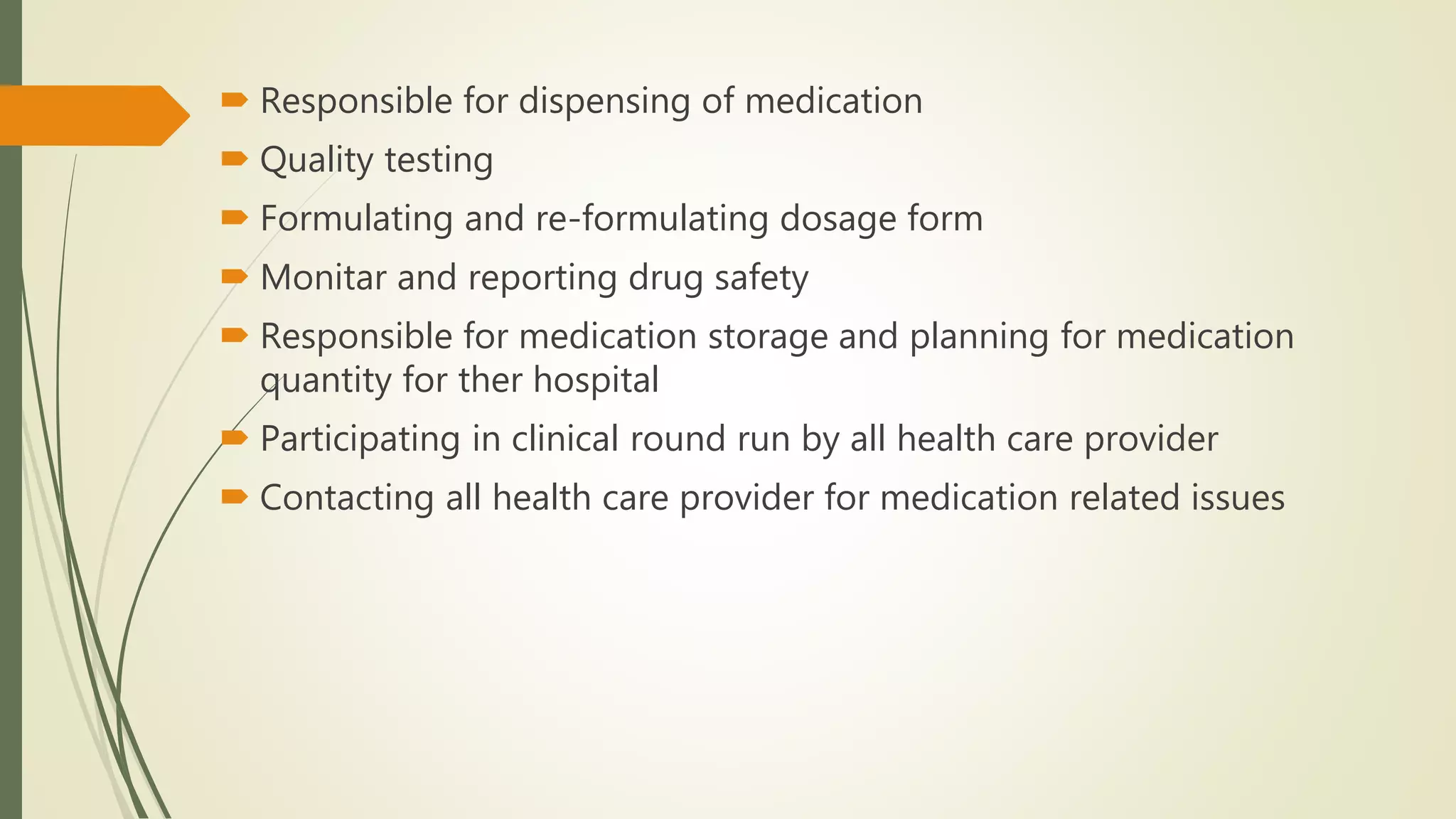 -ROLE OF PHARMACIST IN HOSPITAL PHARMACY.pptx