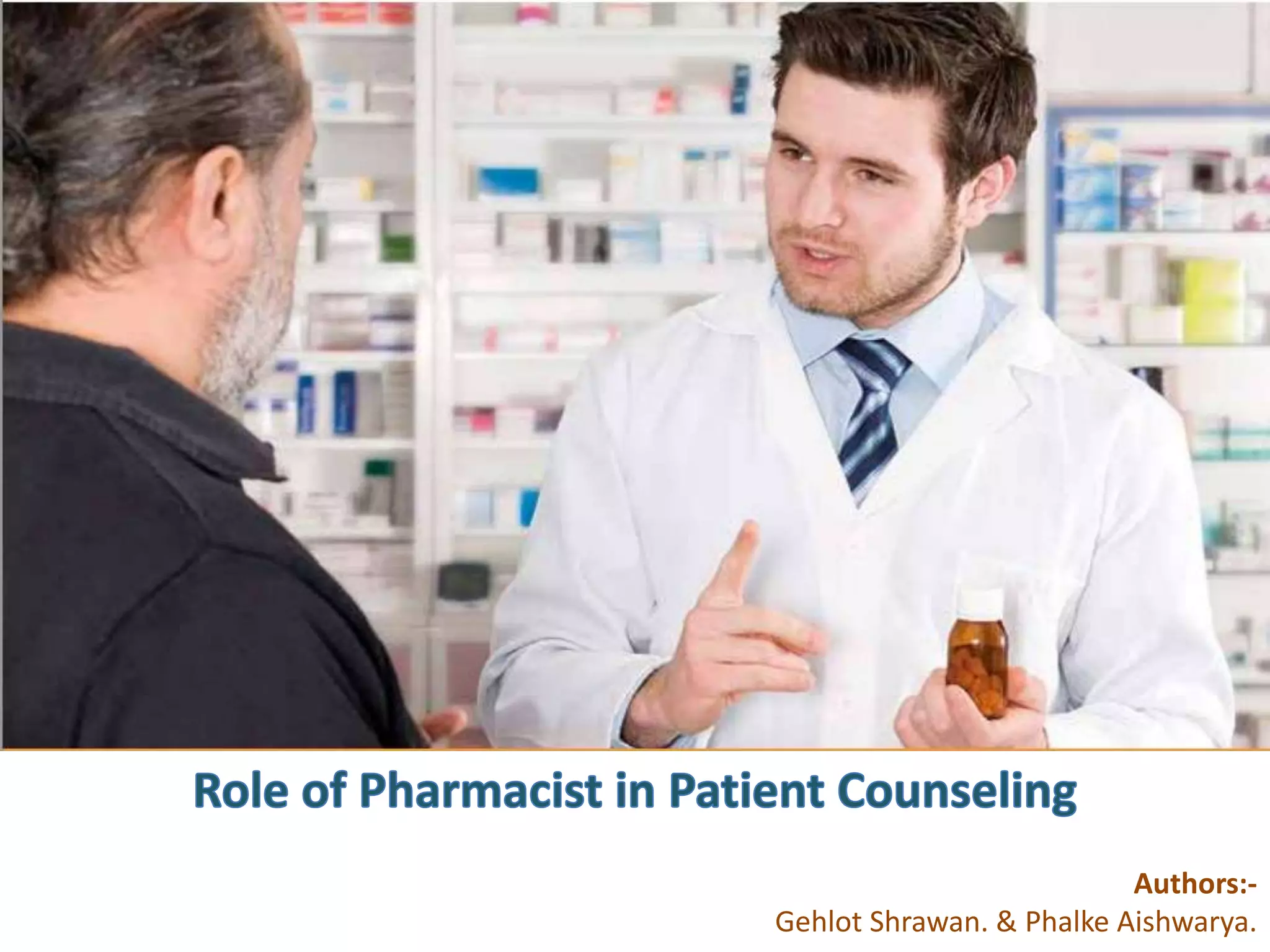 Role of pharmacist in patient counselling | PPTX