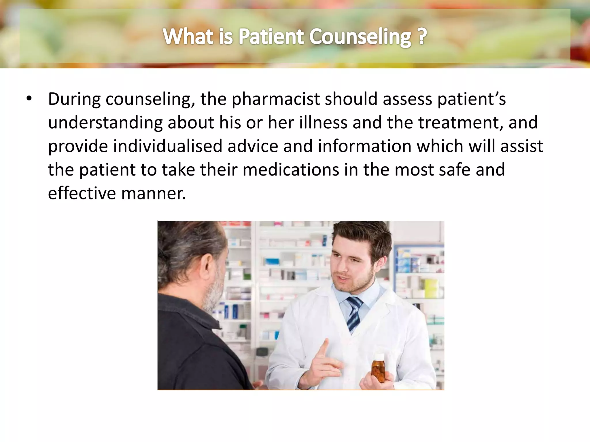 Role of pharmacist in patient counselling | PPTX