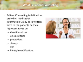 Role of pharmacist in patient counselling | PPTX