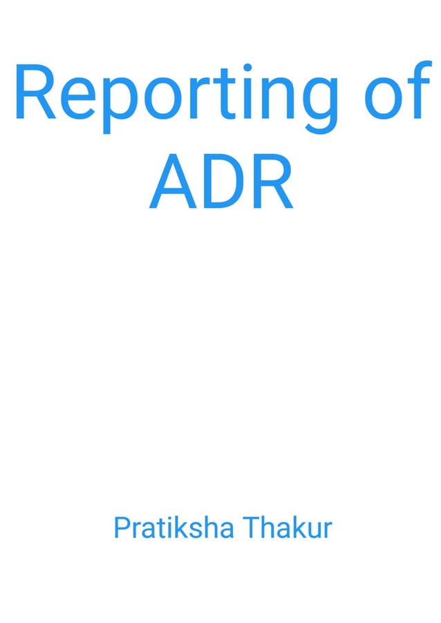 Role of Pharmacist in Reporting of ADRs | PDF