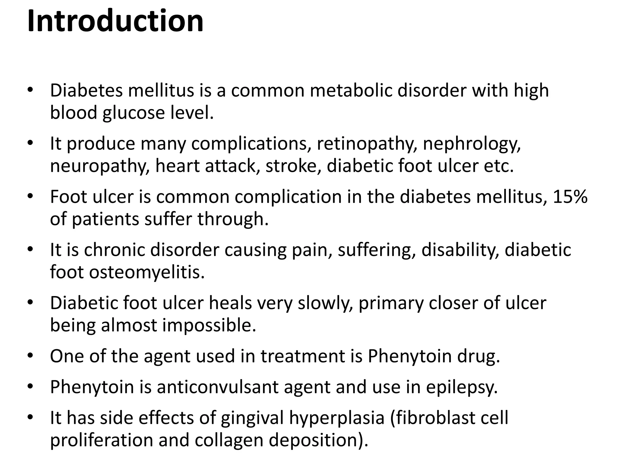 Role of phenytoin in diabetic foot alcer.pptx | Foot Health | Diseases ...