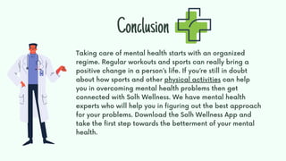 Role of Physical Activity and Sports in Mental Health | Solh Wellness.pdf