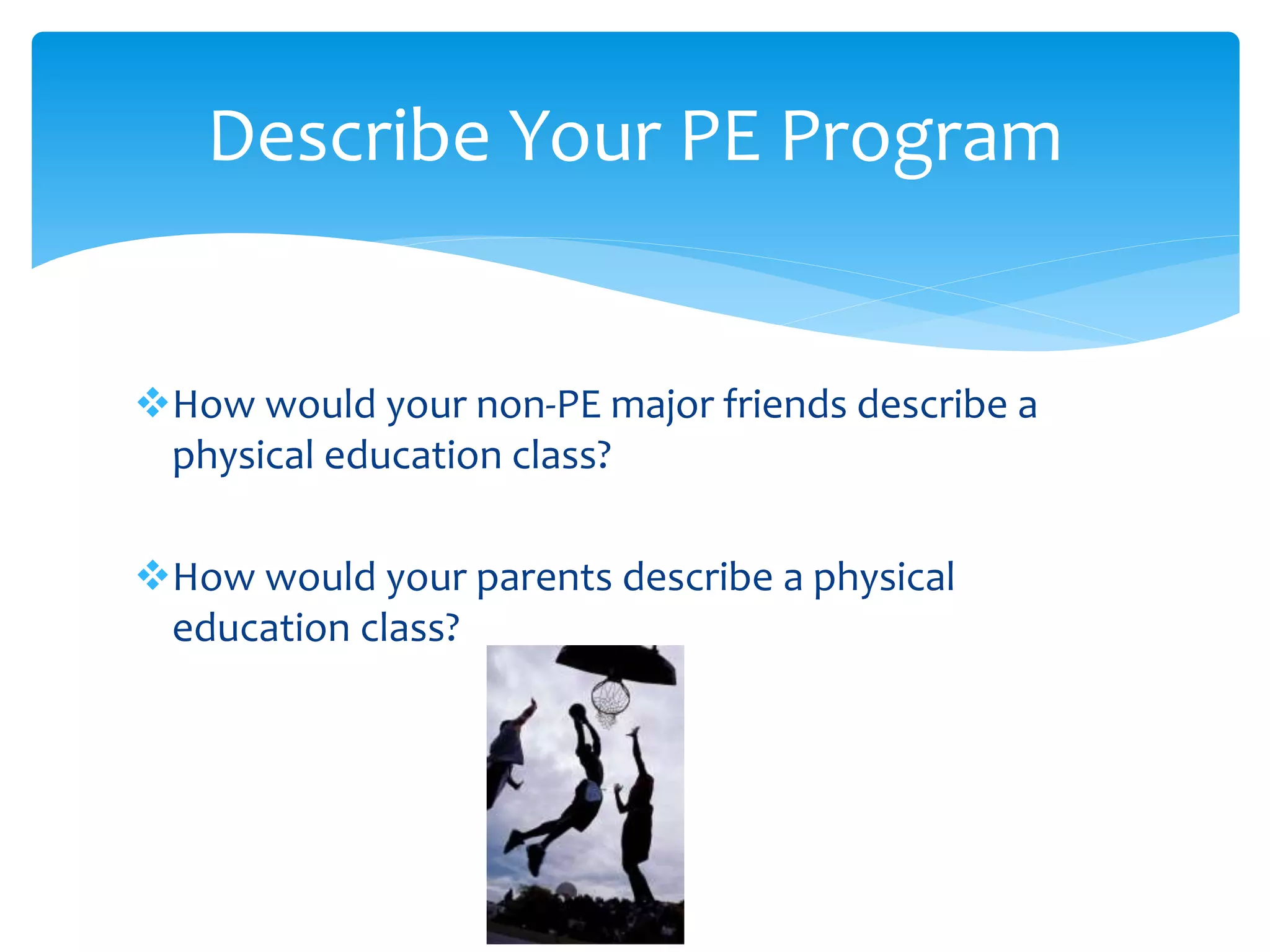 role of Physical Education.pptx