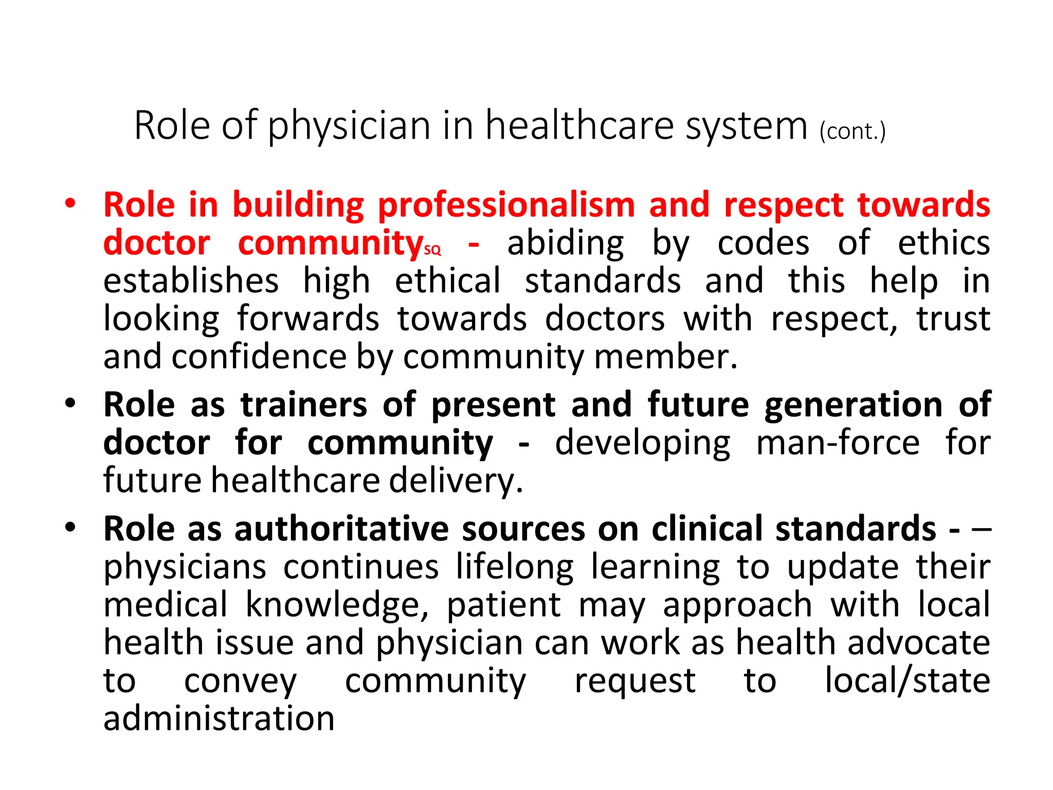 role of physician AT MEDICAL COLLEGE AND SOCIETY.pptx
