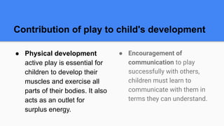 Role of play in enhancing development | PDF