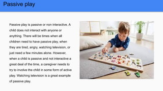 Role of play in enhancing development | PDF