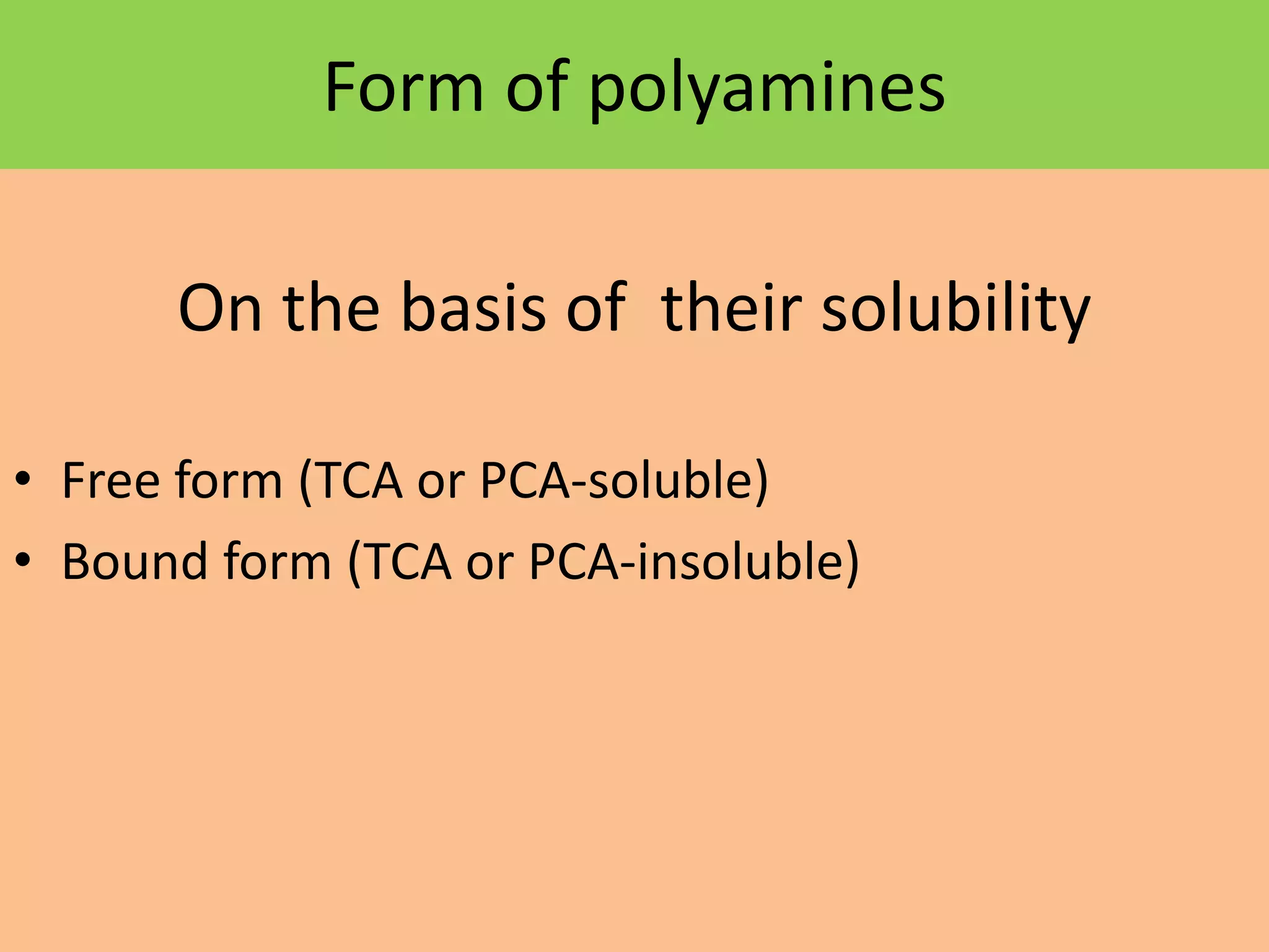 Role of polyamine in post harvest management of fruits | PPTX