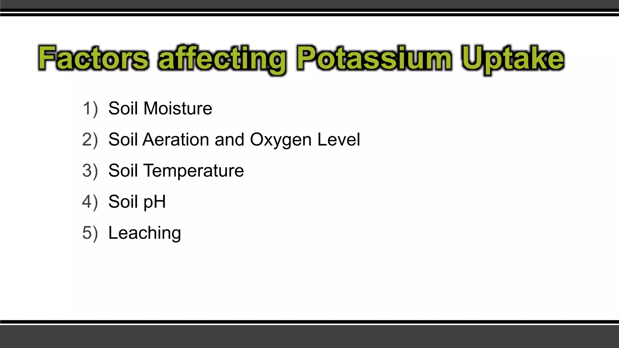 Role of Potassium in Plant Growth | PPSX
