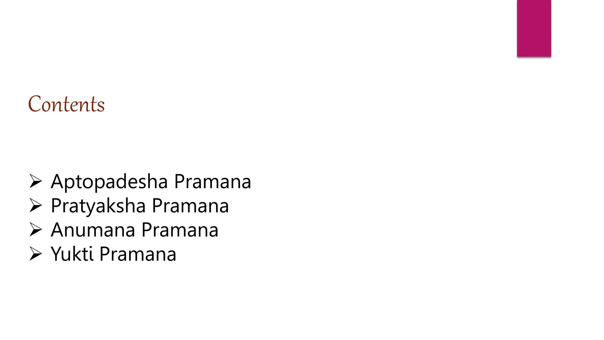 role of pramana in research.pptx in science | PPTX