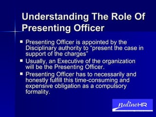 Role of Presenting Officer in Enquiry | PPT