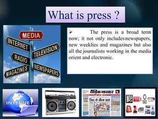 Role of press in 21 st Century | PPT