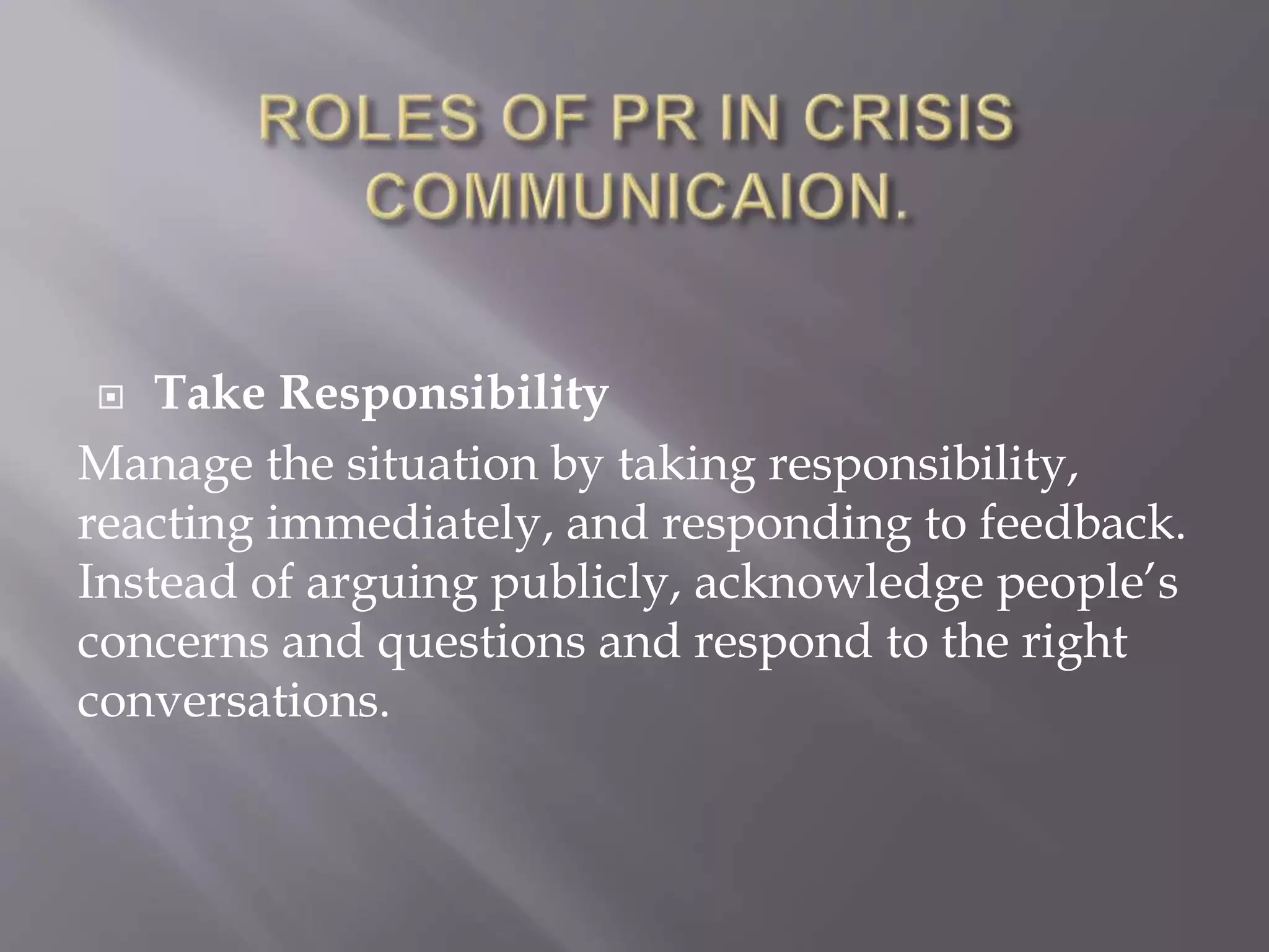 Role of pr in crisis communication | PPTX