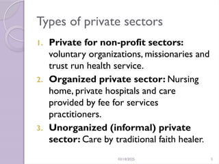 Role of privet sectors in health services and.pptx