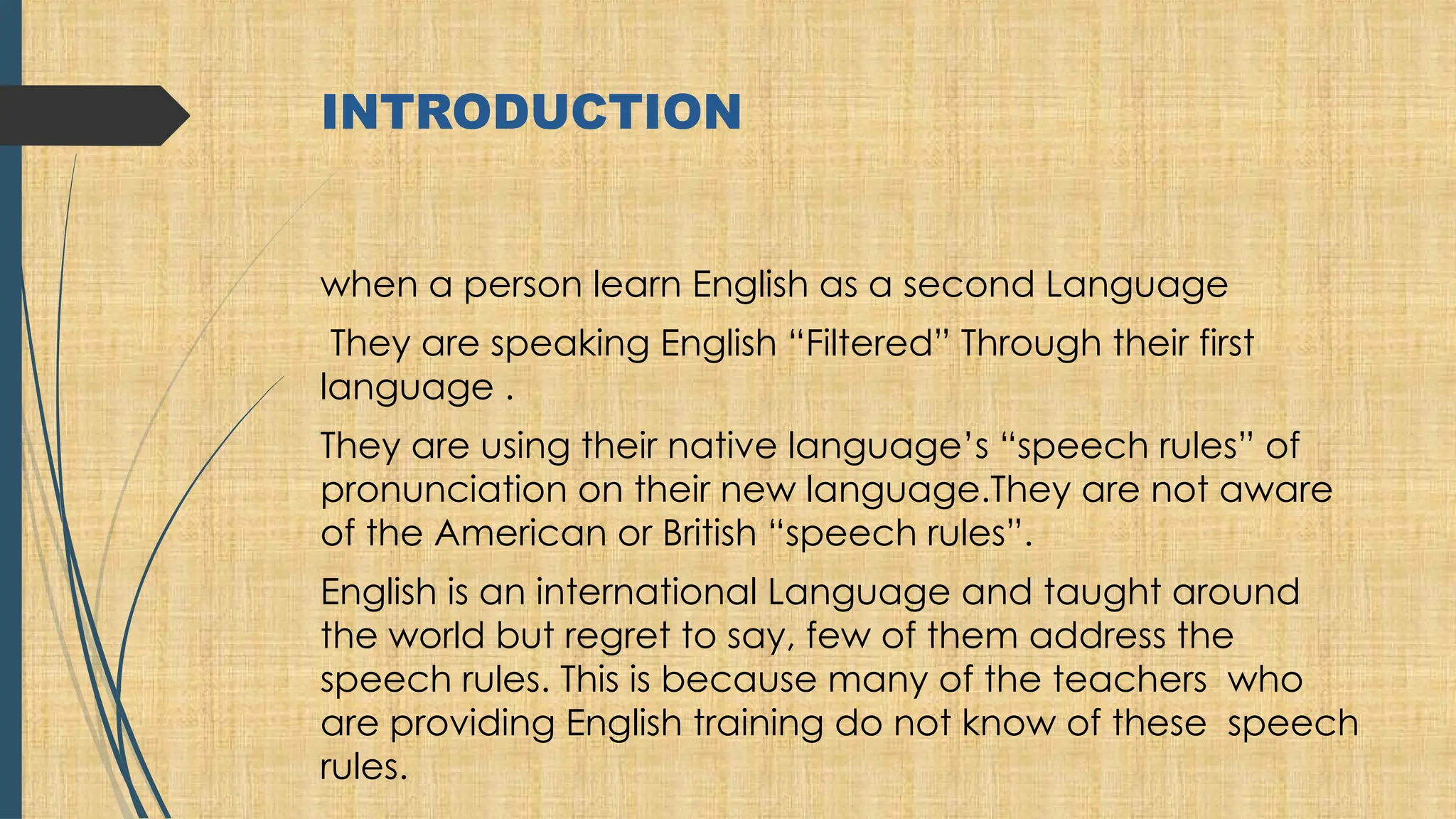 Role of Pronunciation in English Language.pptx