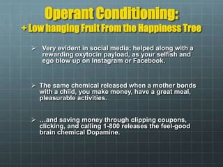 Operant Conditioning and Psychoanalytic Tactics in Advertising: B.F ...