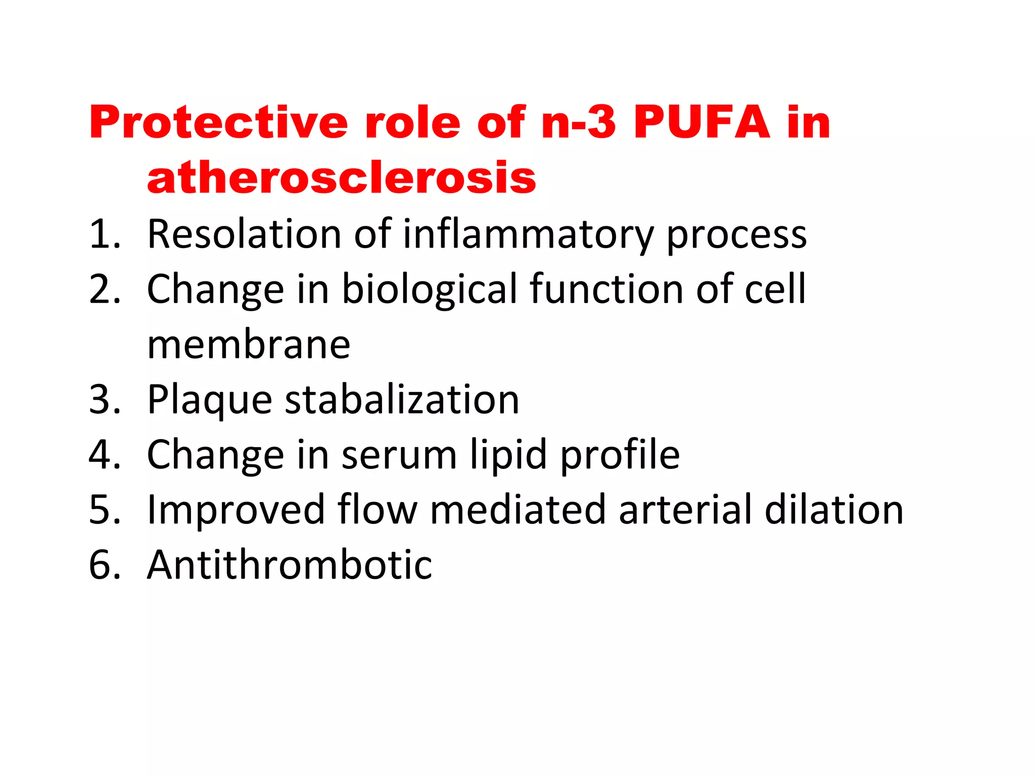 Role of pufa in atherosclerosis | PPT