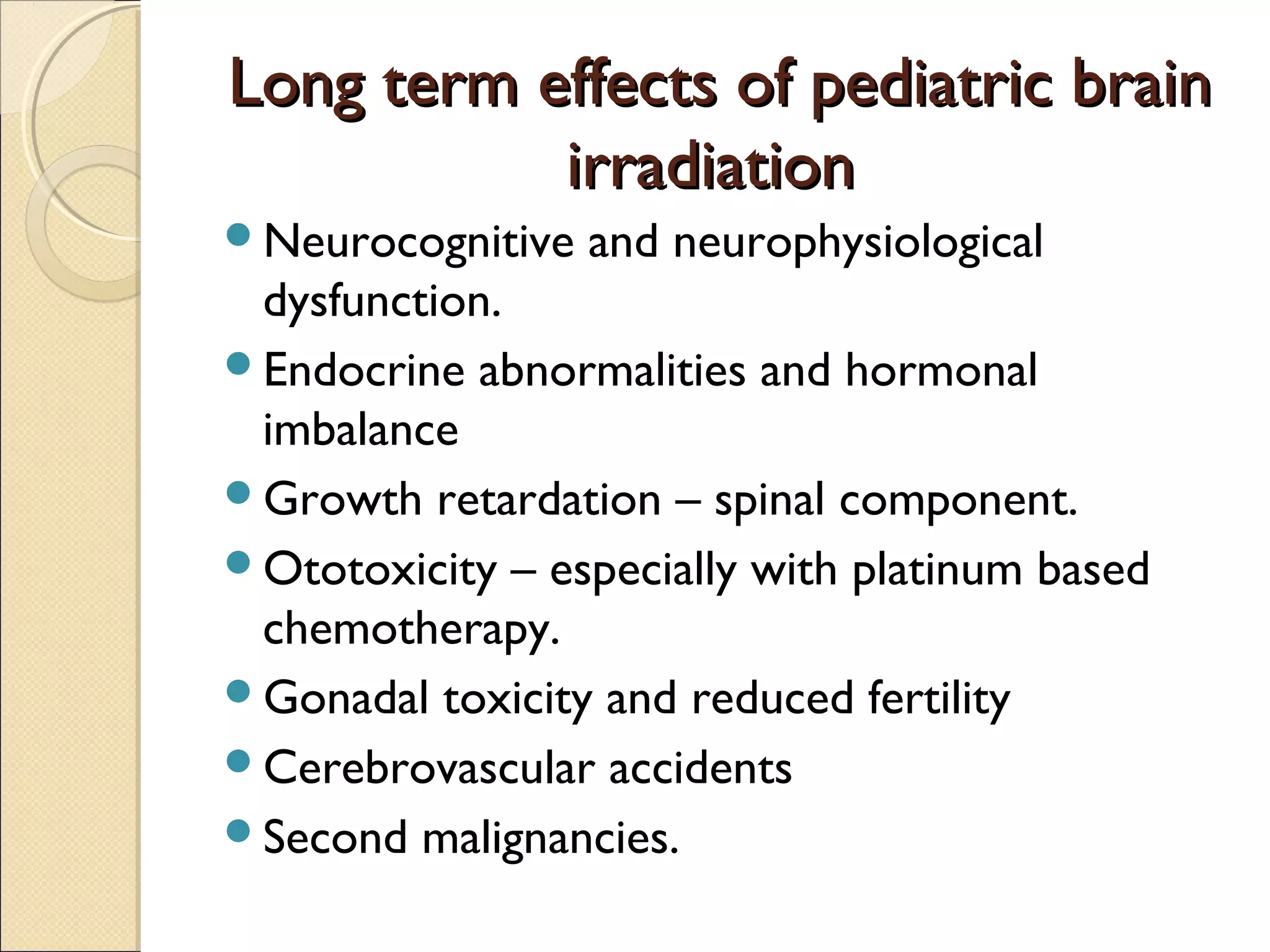 Role of radiation in pediatric brain tumors16 5-2014 | PPT