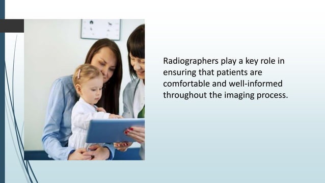 Role of Radiographers.pptx | Medical Tests | Medical Health