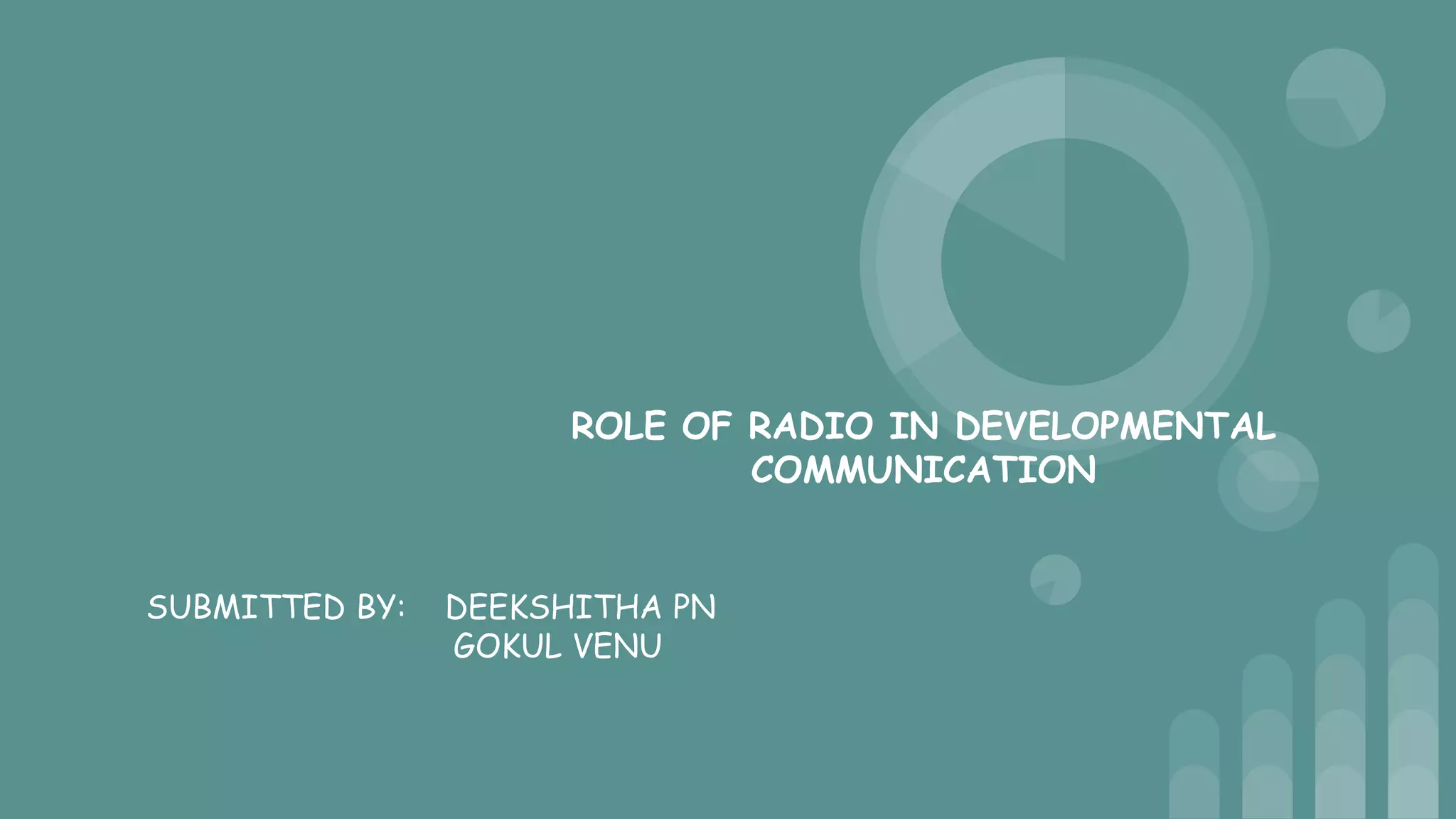 Role of radio in developmental communication | PPTX