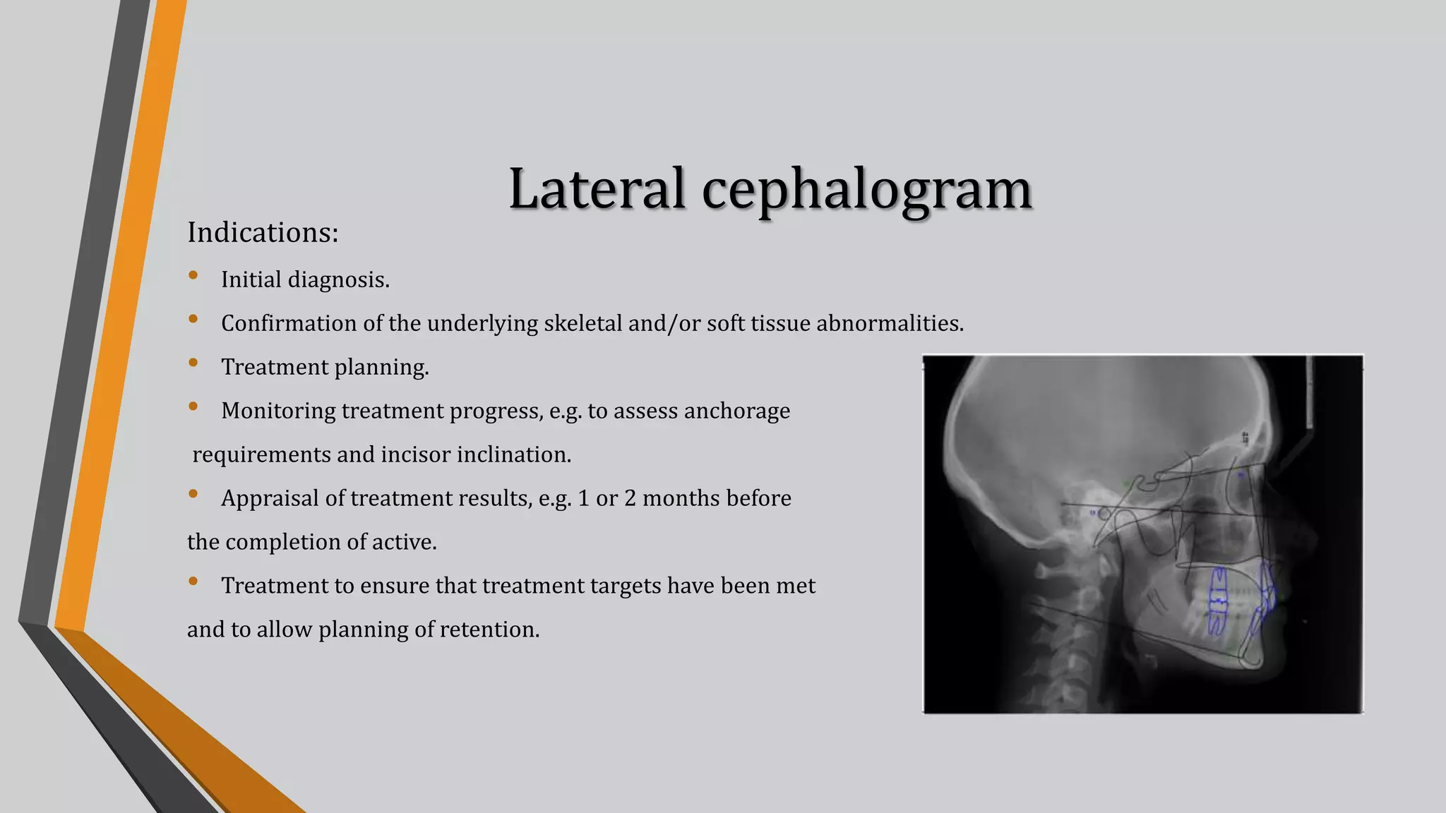 Role of radiology in orthodontics | PPTX