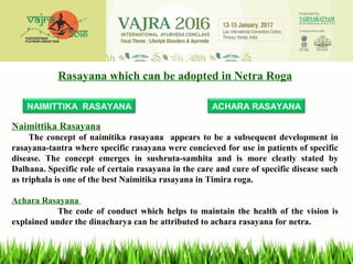 Role of Rasayana in Netra Roga | PPT