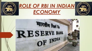 Role of rbi in indian economy | PPTX