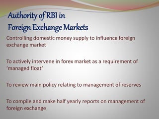 Role of rbi in the mgmt of forex mkt in india | PPTX