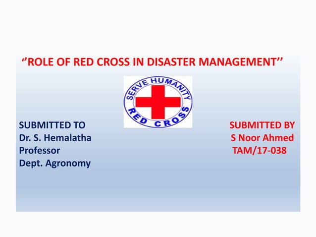 Role of red cross in disaster management | PPTX | Non-Profit ...