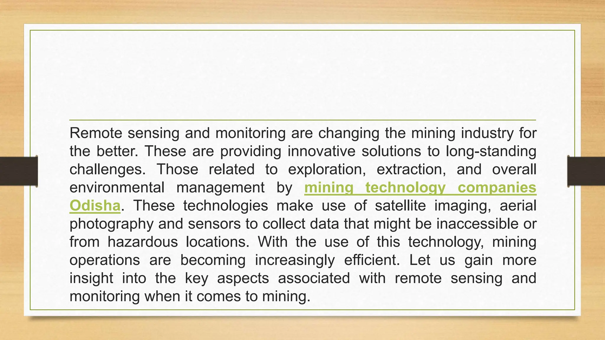 Role of Remote Sensing and Monitoring in Mining | PPTX
