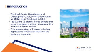 Role of RERA in Real Estate Market | RERA Explained | PPTX