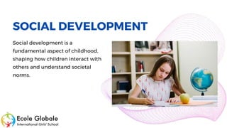 ROLE OF SCHOOLS IN THE SOCIAL DEVELOPMENT OF CHILDREN.pptx