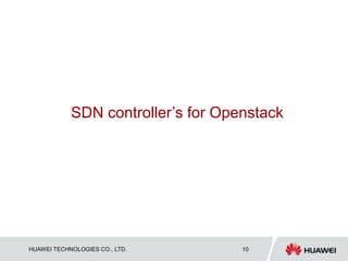 Role of sdn controllers in open stack | PPT