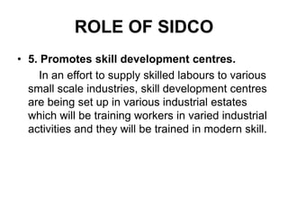 Role of sidco | PPTX