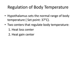 Role of skin in regulation of body temperature | PPTX