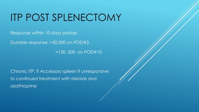 Role of spleenectomy in itp | PPT