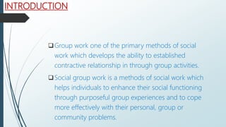 Role of social group worker in different settings | PPTX
