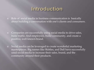 Role of social media in business communication | PPTX