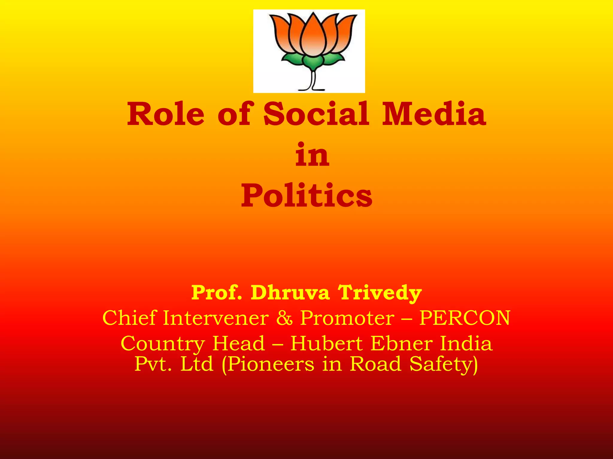 Role of social media in politics | PPTX