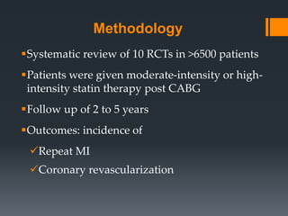 Role of statins in secondary prevention in cabg | PPTX