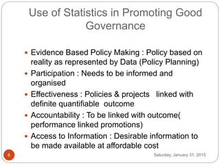 Role of statistics in real life , business & good governance | PPT