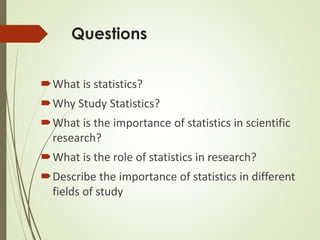 Role of Statistics in Scientific Research | PPTX